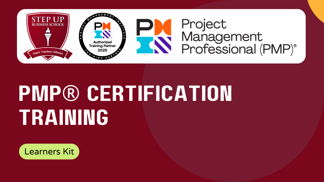 PMP® Certification Training – Learners Kit - STEP UP BUSINESS SCHOOL